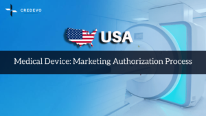 Medical Device Market Approval Process in the United States | Credevo ...