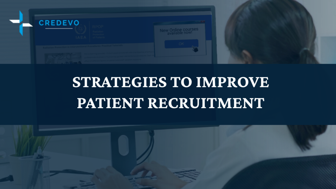 Strategies For Patient Recruitment In Clinical Trials | Credevo Articles