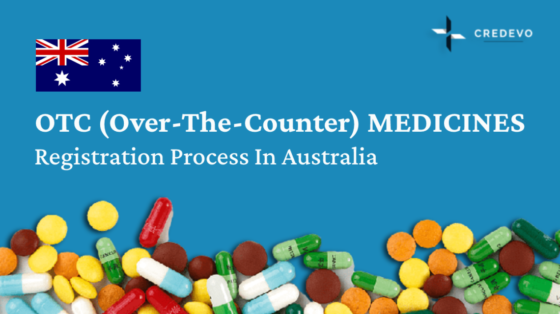 OTC Medicines Registration Process In Australia | Credevo Articles