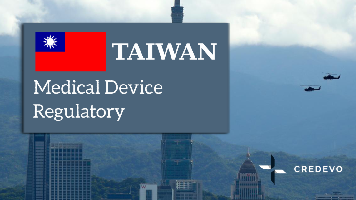 Medical Device Approval Process In Taiwan | Credevo Articles