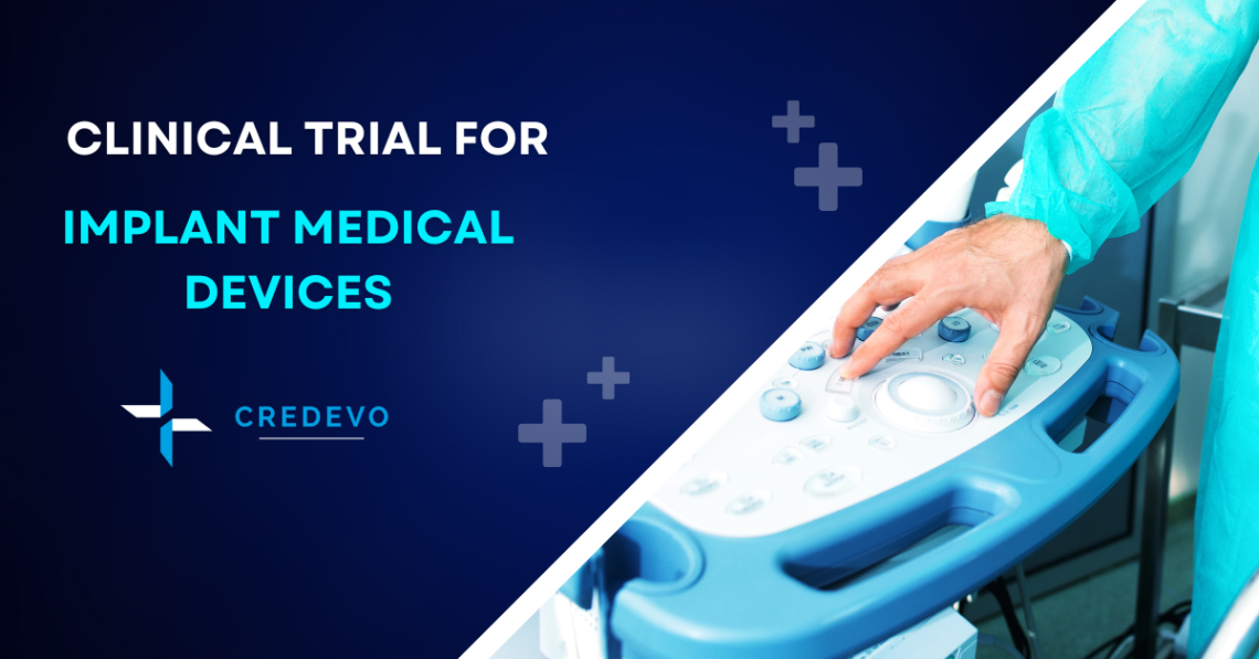 Clinical trials for implantable medical devices