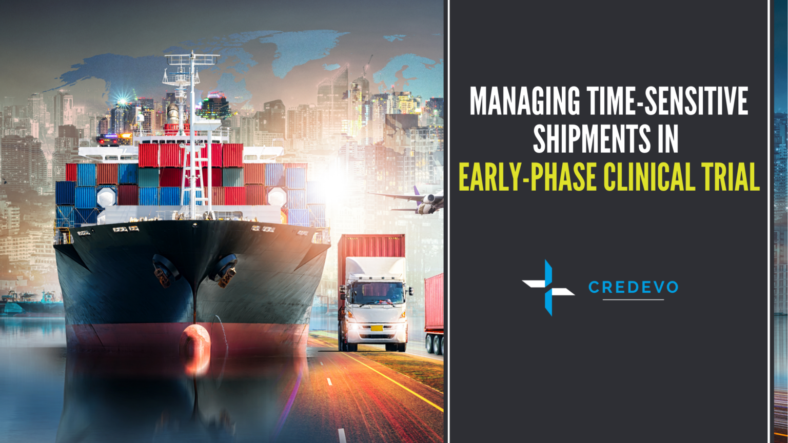 Early-Phase Clinical Trials, Managing Time-Sensitive Shipments